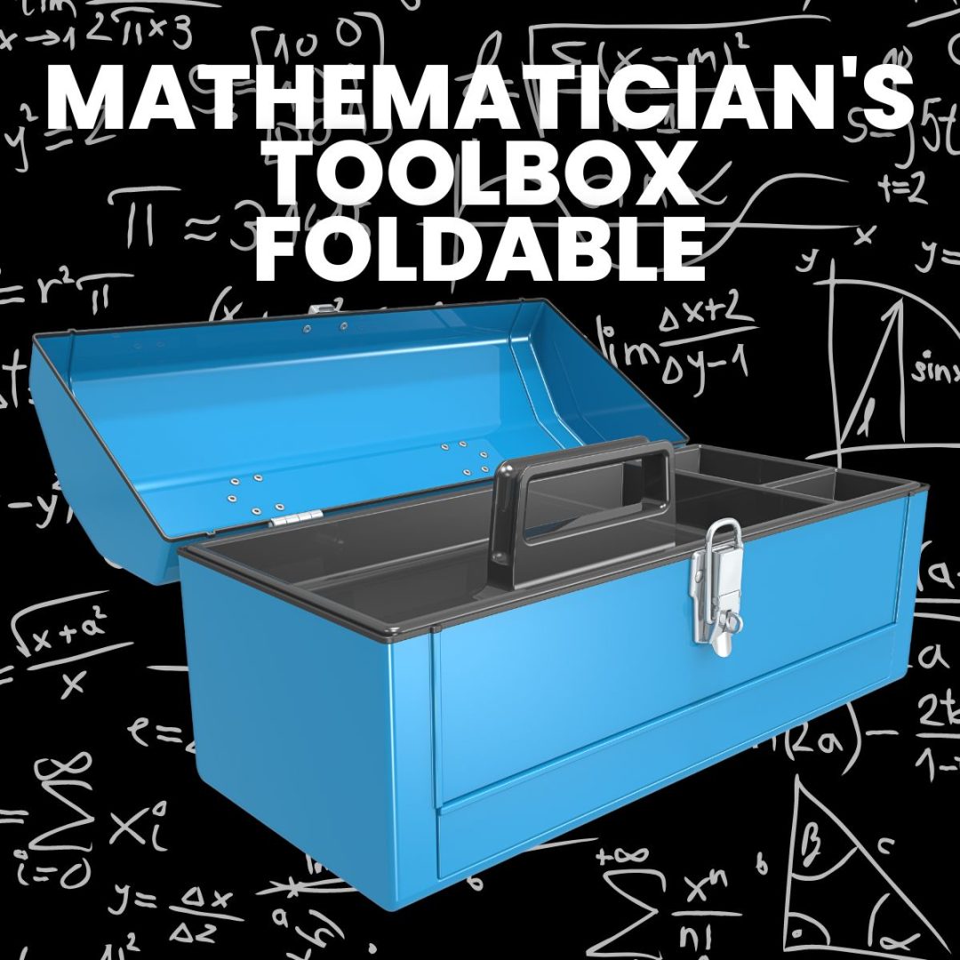 Mathematician's Toolbox Foldable for INBs | Math = Love