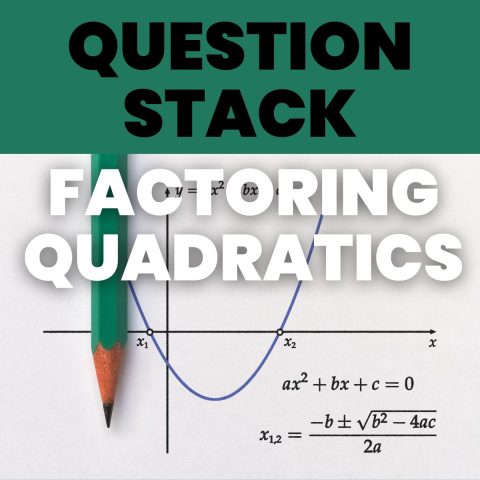16 Fun Factoring Activities for Algebra (Free PDFs)
