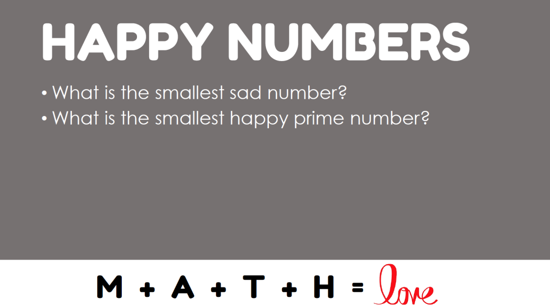 Notable Numbers - A Math Teachers' Circle Session on Happy Numbers and ...