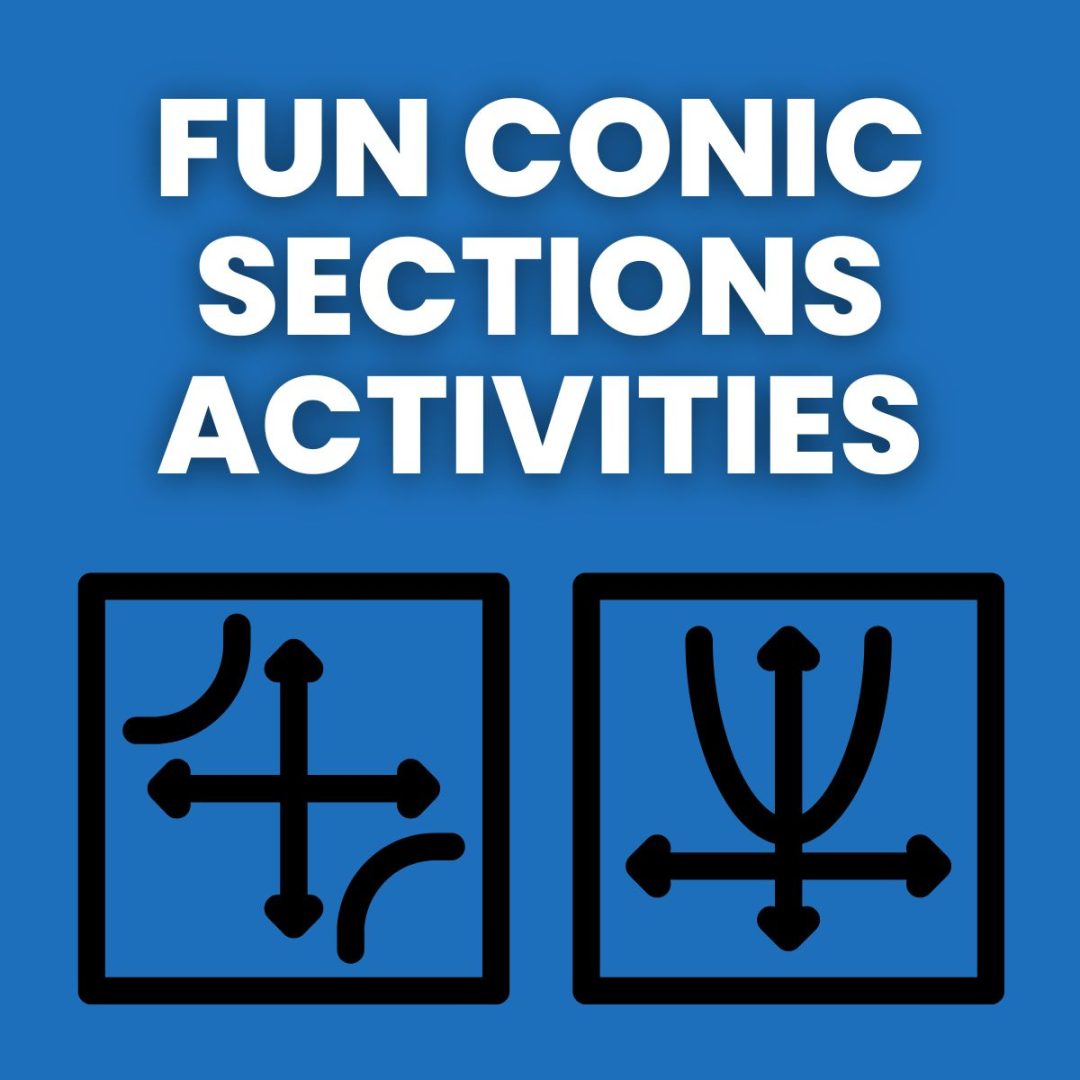 Fun Conic Sections Activities | Math = Love