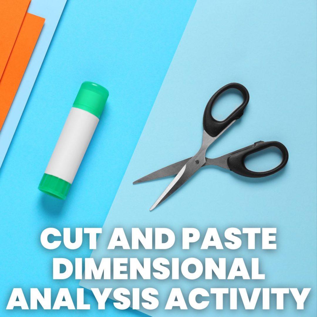 Cut And Paste Dimensional Analysis Activity Math Love