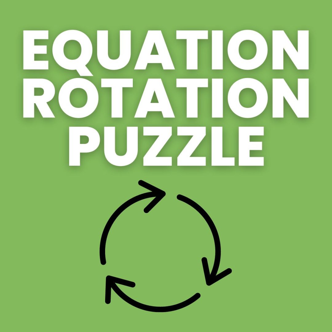 Equation Rotation Puzzle | Math = Love