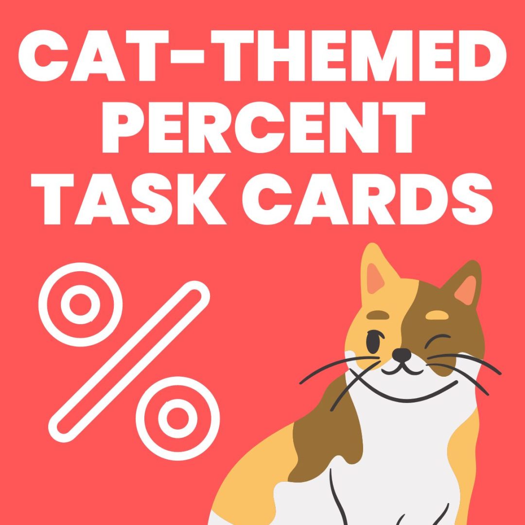 Cat-Themed Percent Task Cards Activity | Math = Love