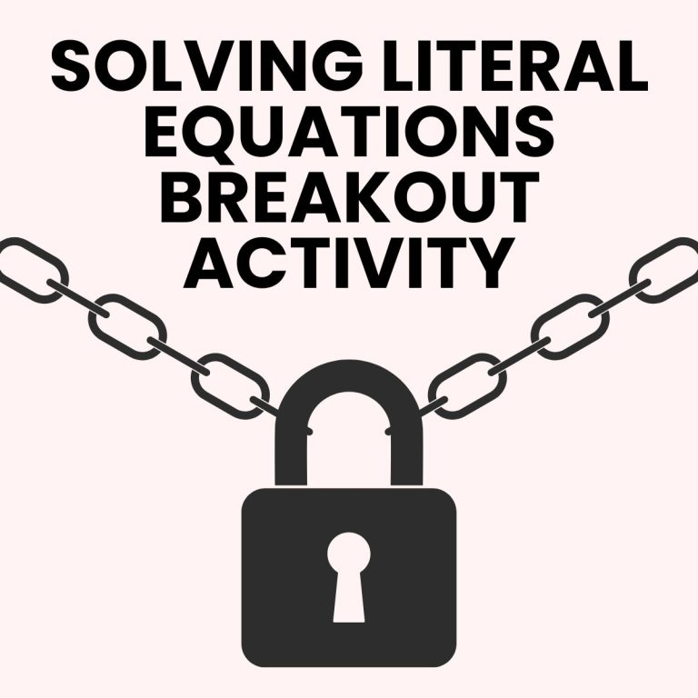 Solving Literal Equations Activities (10 Free Ideas)