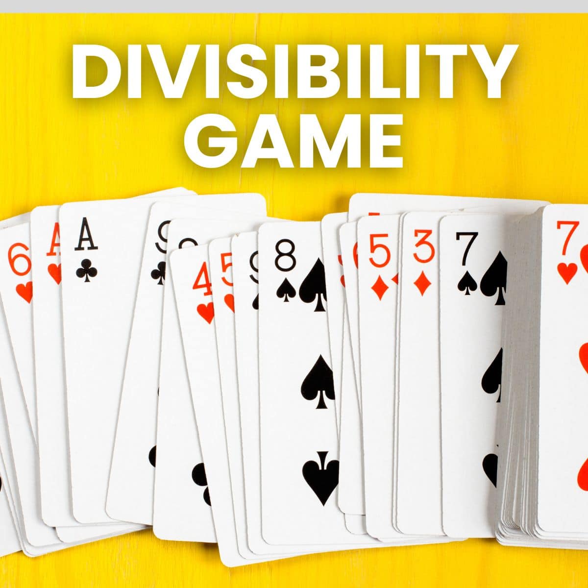 Teaching Divisibility Rules with Games & Activities