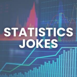 Statistics Jokes and Puns | Math = Love