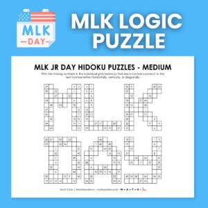 MLK Day Hidoku Logic Puzzles | Math = Love