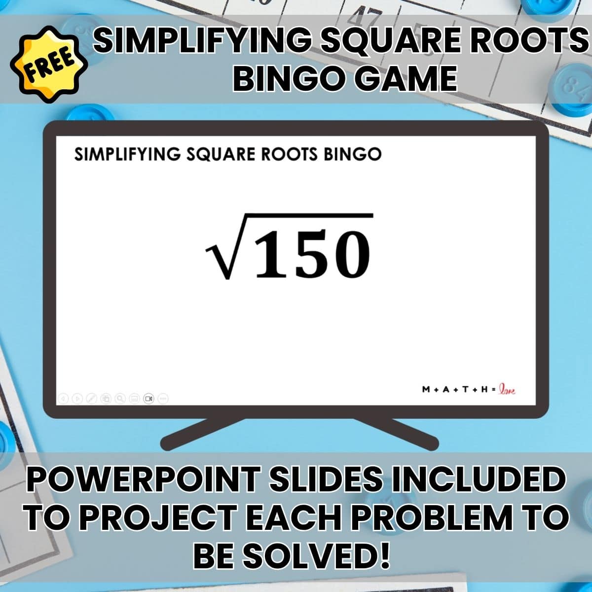 Simplifying Square Roots Bingo Game (Free PDF)